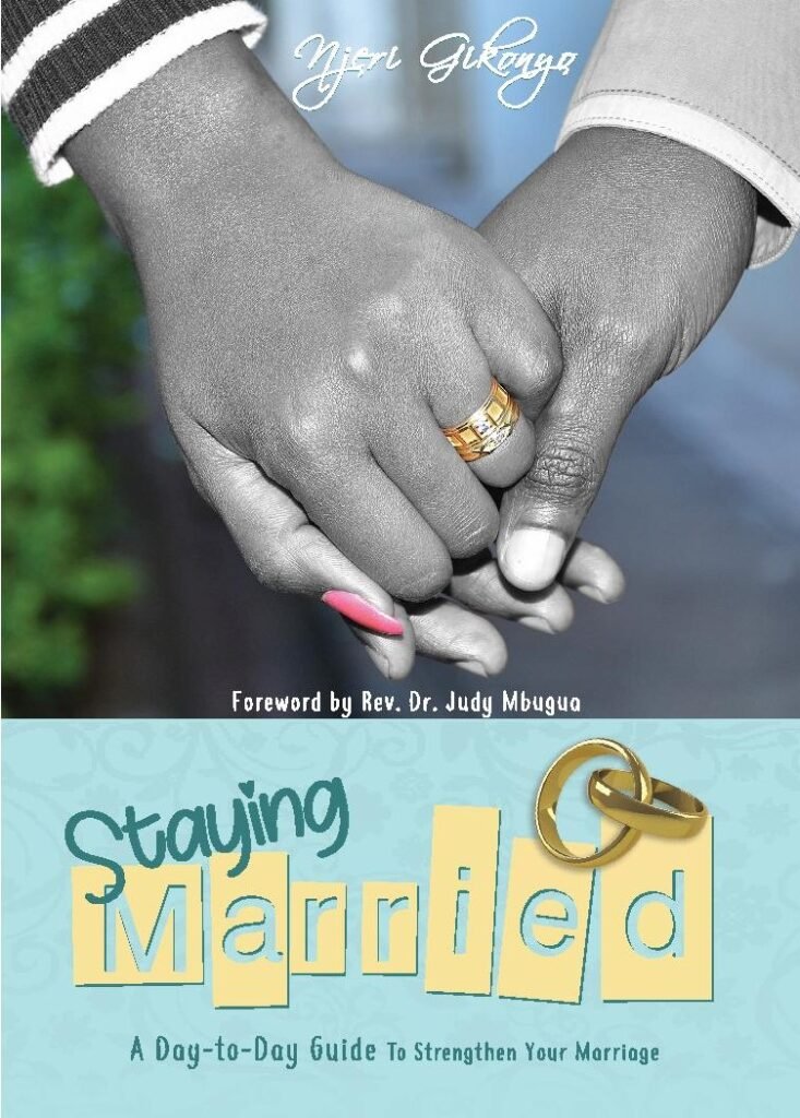 Staying Married: A Day-to-Day Guide To Strengthen Your Marriage ...